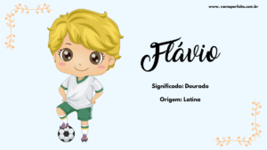 Significado do nome Flávio - Nome Perfeito